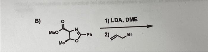 Solved B) 1) LDA, DME 2) | Chegg.com
