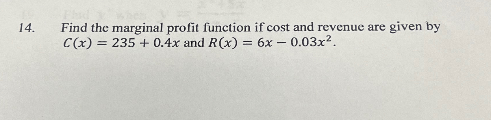Solved Find the marginal profit function if cost and revenue | Chegg.com