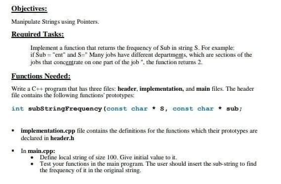 Solved Objectives: Manipulate Strings using Pointers. | Chegg.com