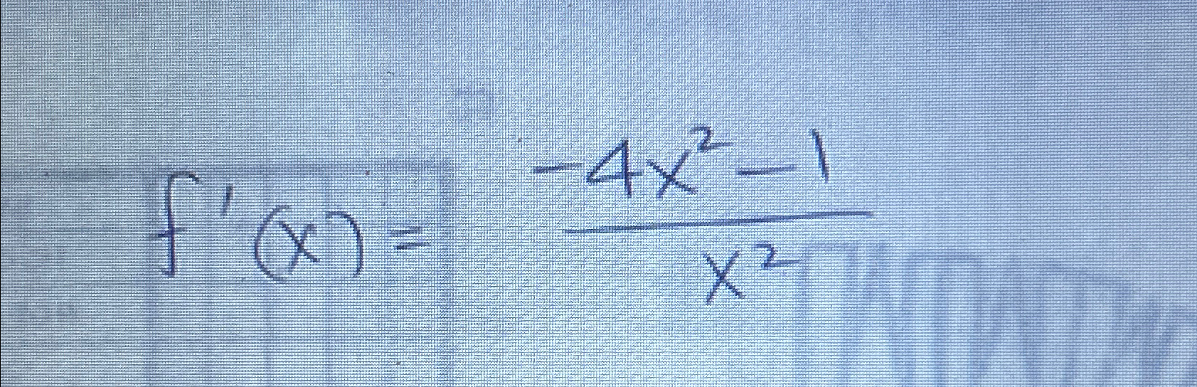Solved f'(x)=-4x2-1x2 ﻿ Find critical points | Chegg.com