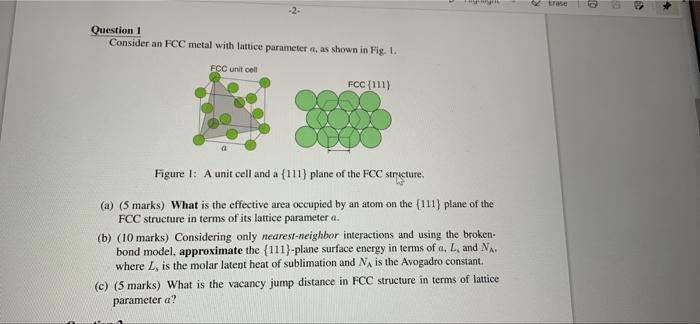 Solved O trase 02 Question 1 Consider an FCC metal with | Chegg.com