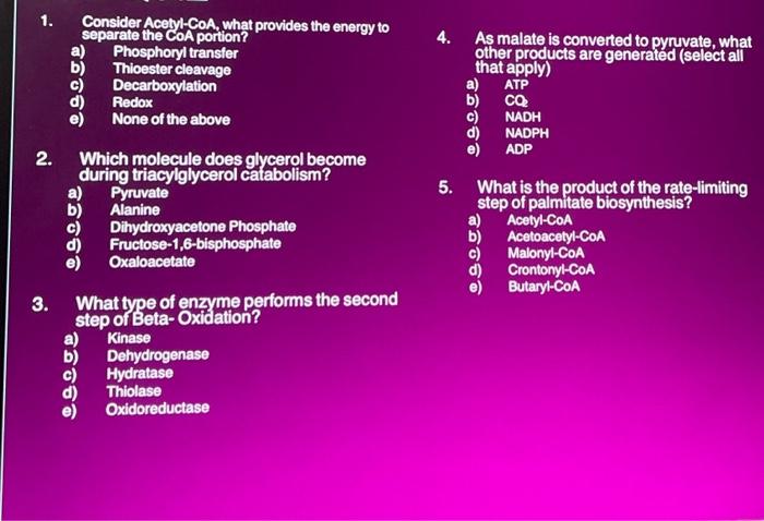 Solved 1. Consider Acety-CoA, what provides the energy to | Chegg.com