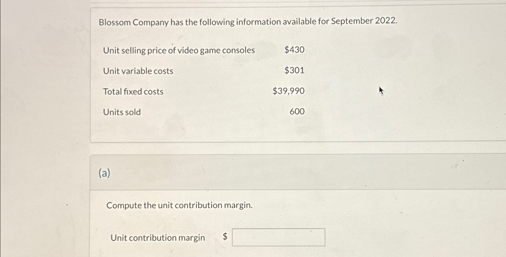Solved Blossom Company has the following information | Chegg.com