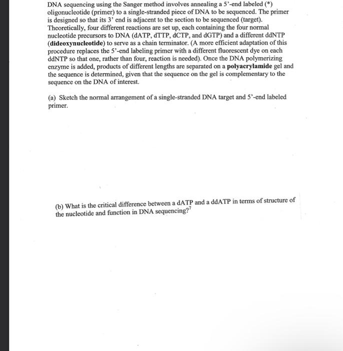 Solved DNA sequencing using the Sanger method involves | Chegg.com