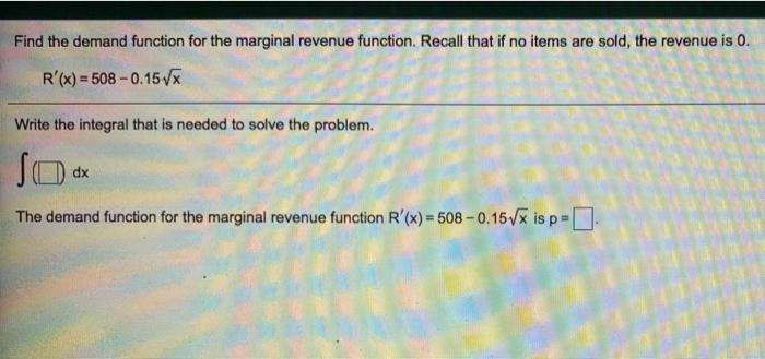 Solved Find the demand function for the marginal revenue | Chegg.com
