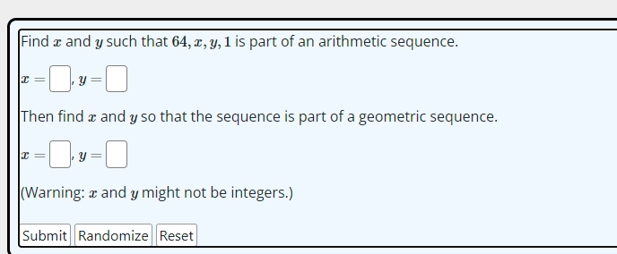 Solved Find x ﻿and y ﻿such that 64,x,y,1 ﻿is part of an | Chegg.com