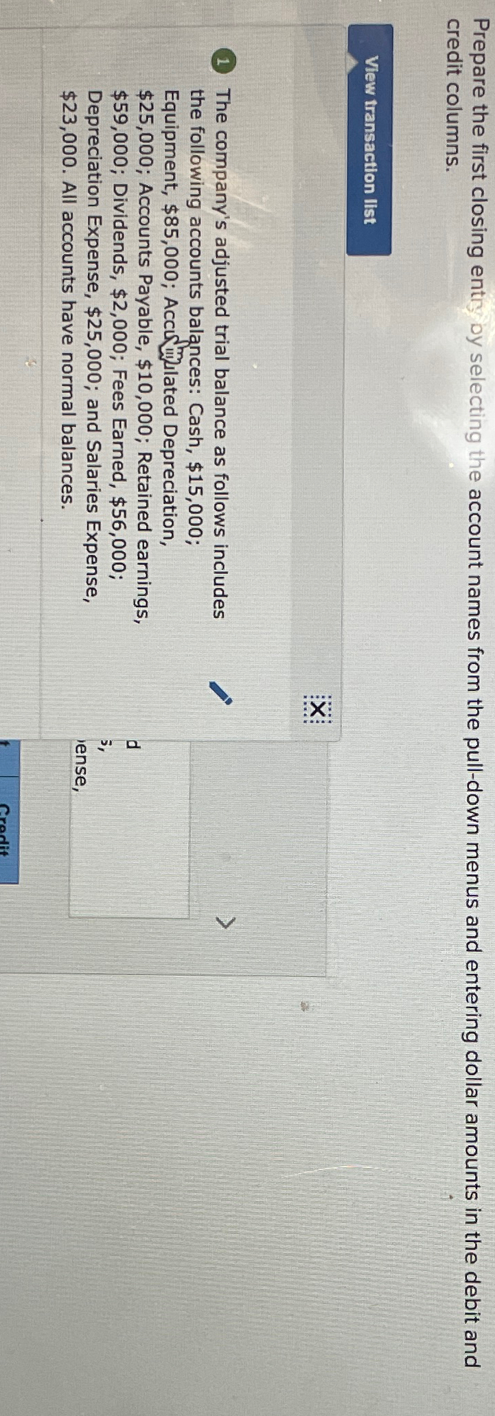 Solved Prepare the first closing entr by selecting the | Chegg.com
