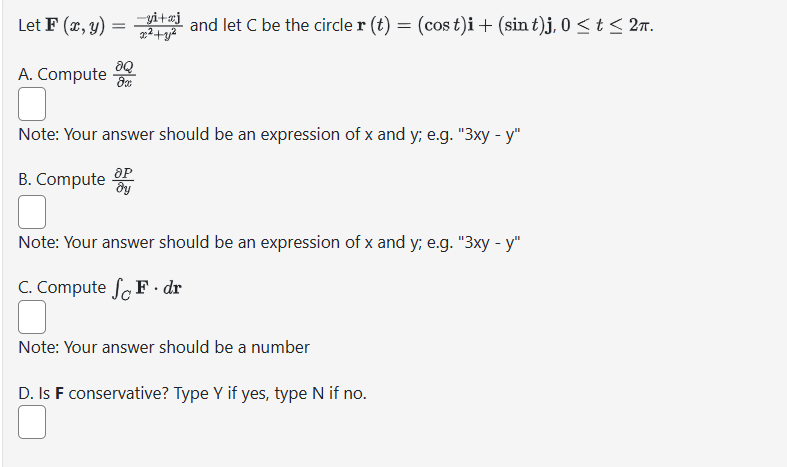 Solved Let F(x,y)=-yi+xjx2+y2 ﻿and let C ﻿be the circle | Chegg.com