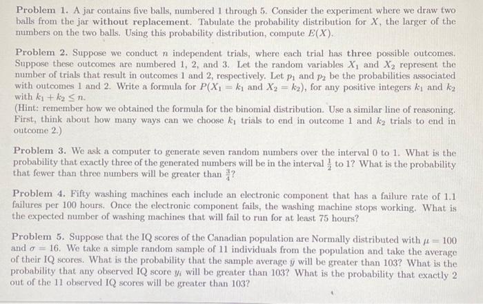 Solved Problem 1. A jar contains five balls, numbered 1 | Chegg.com