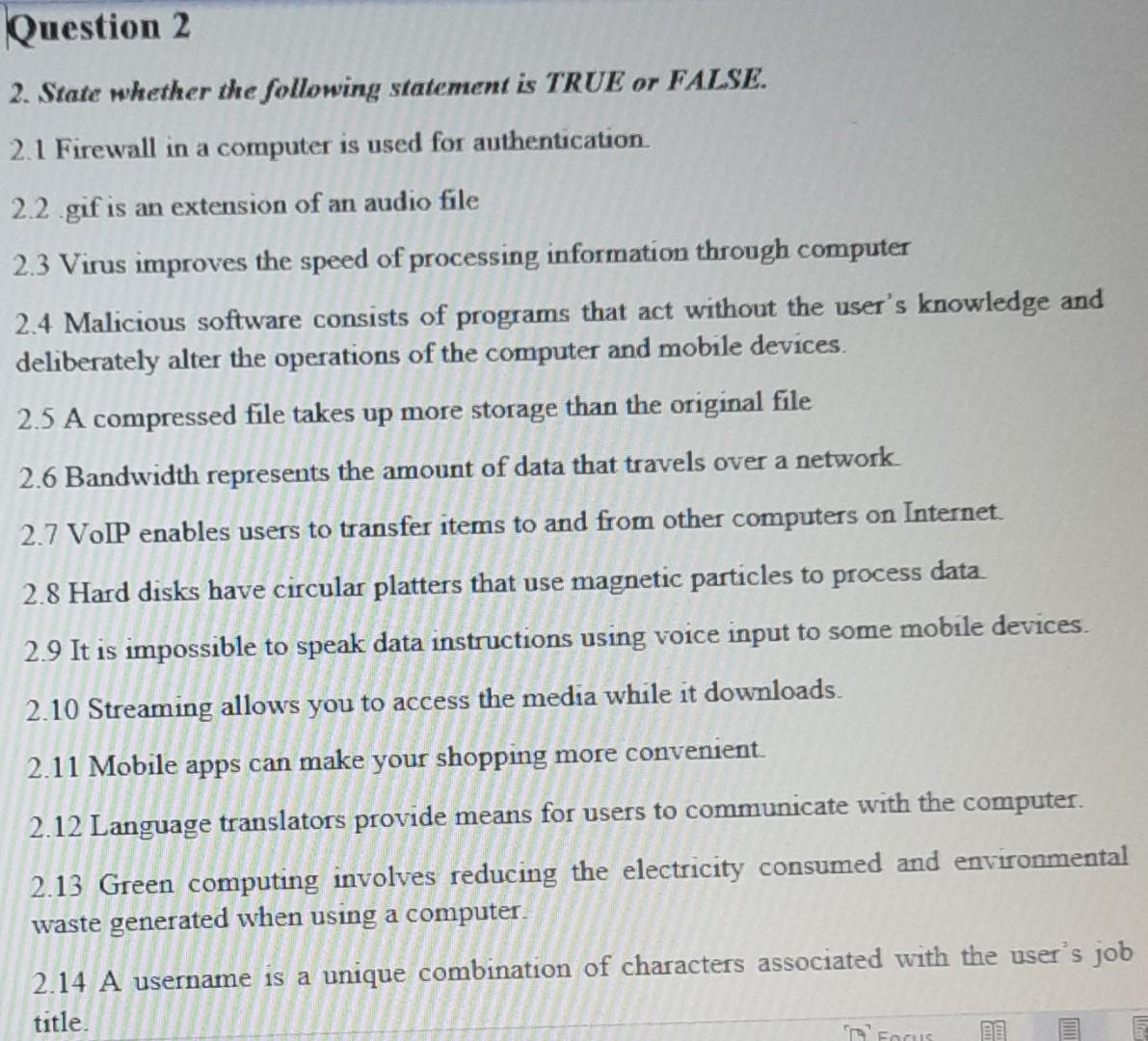 Solved Question 2 2. State whether the following statement | Chegg.com
