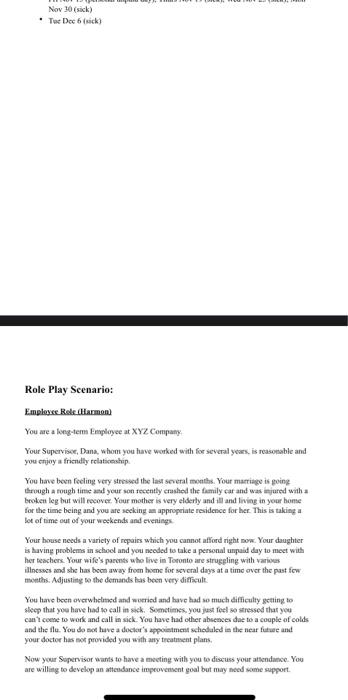 Solved Role Play Scenario:Supervisor Role (Dana)You see from | Chegg.com