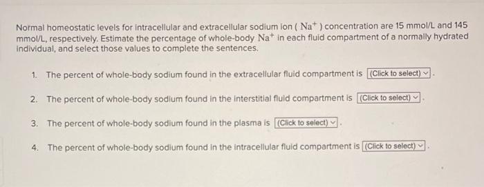Solved Normal homeostatic levels for intracellular and | Chegg.com