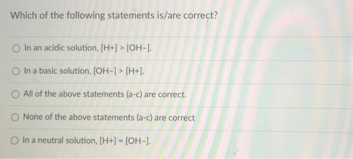 Solved Which of the following statements is/are correct? In | Chegg.com