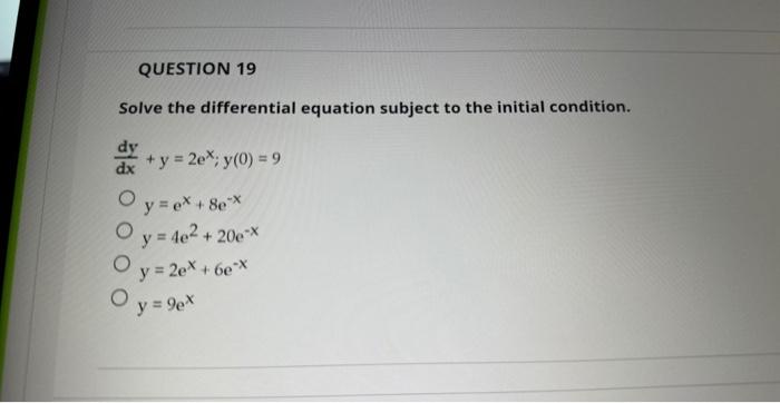 Solved Solve the differential equation subject to the | Chegg.com