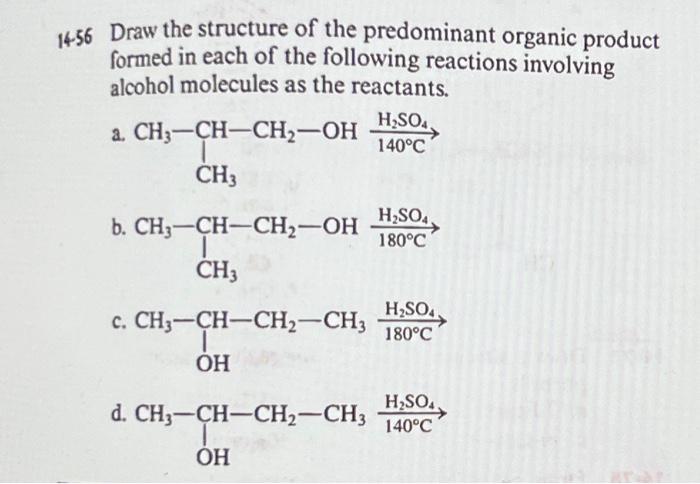 Solved 14 56 Draw The Structure Of The Predominant Organic