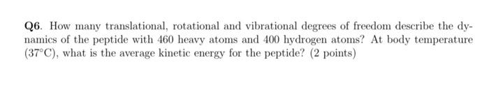 Solved Q6 How Many Translational Rotational And