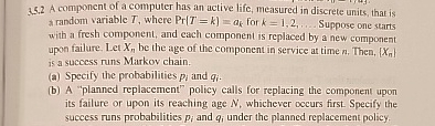 Solved 1.5.2 ﻿A component of a computer has an active life, | Chegg.com
