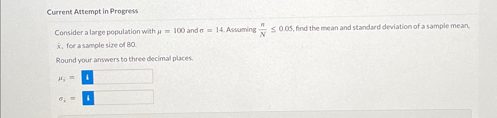 Solved Current Attempt in ProgressConsider a large | Chegg.com