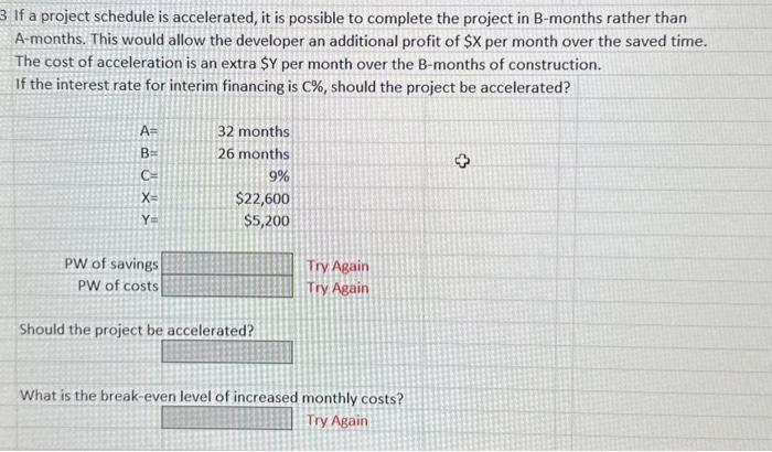 Solved If a project schedule is accelerated, it is possible | Chegg.com
