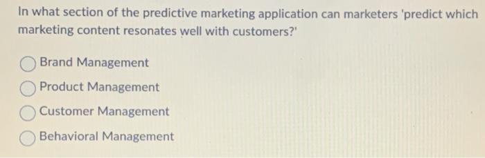 Solved Predictive analytics can detect and determine a | Chegg.com