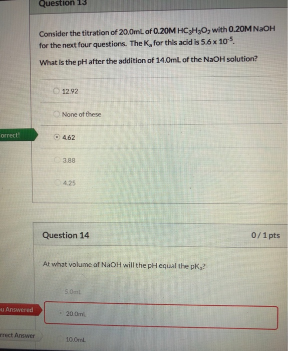 Solved Question 13 Consider the titration of 20.0mL of 0.20M | Chegg.com