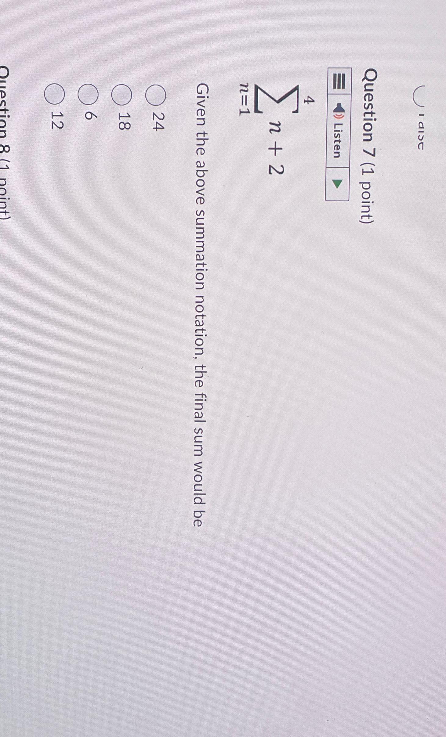Solved Question 7 (1 ﻿point)Listen∑n=14n+2Given the above | Chegg.com