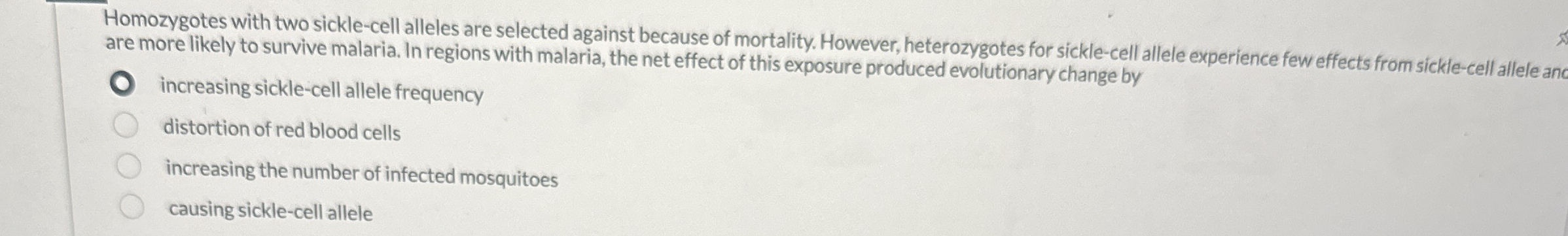 Solved Homozygotes with two sickle-cell alleles are selected | Chegg.com