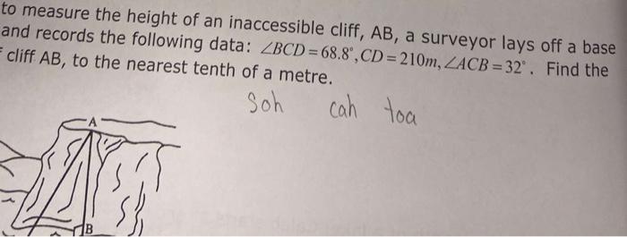 Solved 4. In order to measure the height of an inaccessible | Chegg.com