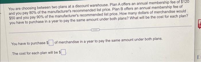 Solved You are choosing between two plans at a discount | Chegg.com