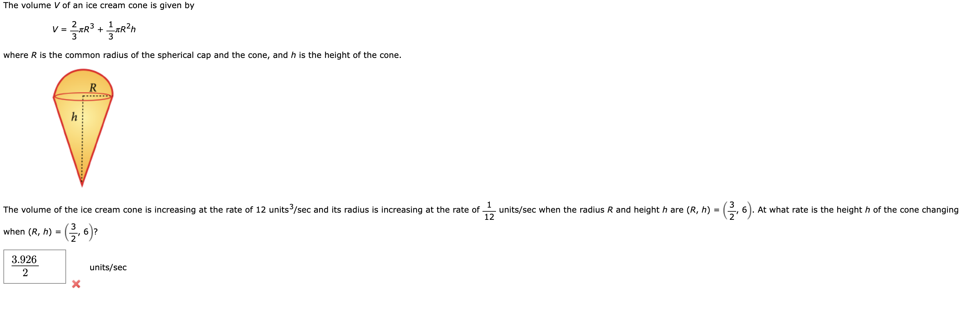 Solved The volume V ﻿of an ice cream cone is given | Chegg.com