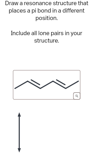 [Solved]: Draw a resonance structure that places a pi bond