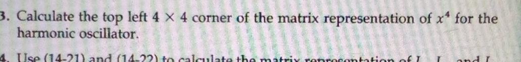 Solved Calculate the top left 4×4 corner of the matrix | Chegg.com