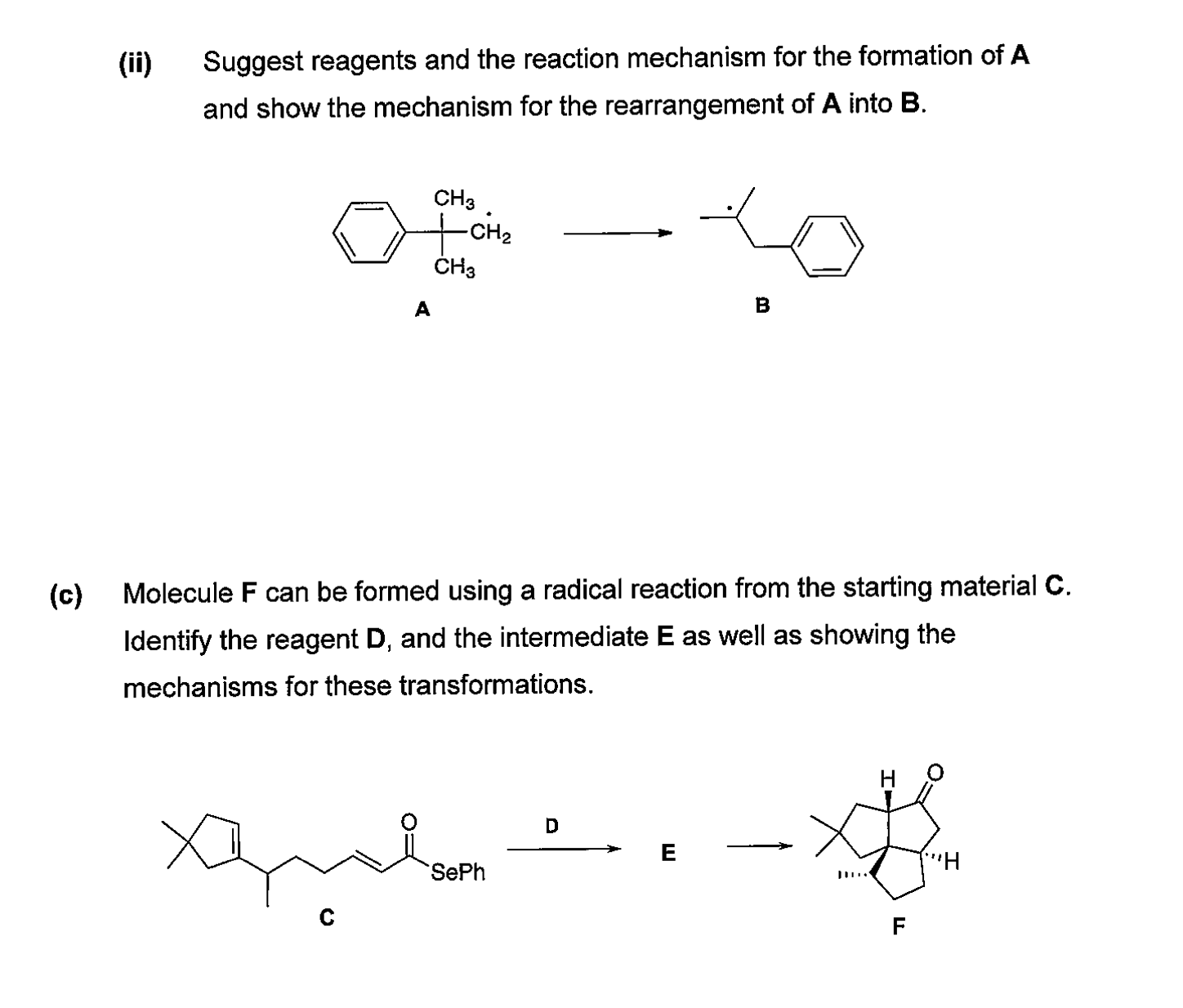 Solved (ii) ﻿Suggest reagents and the reaction mechanism for | Chegg.com