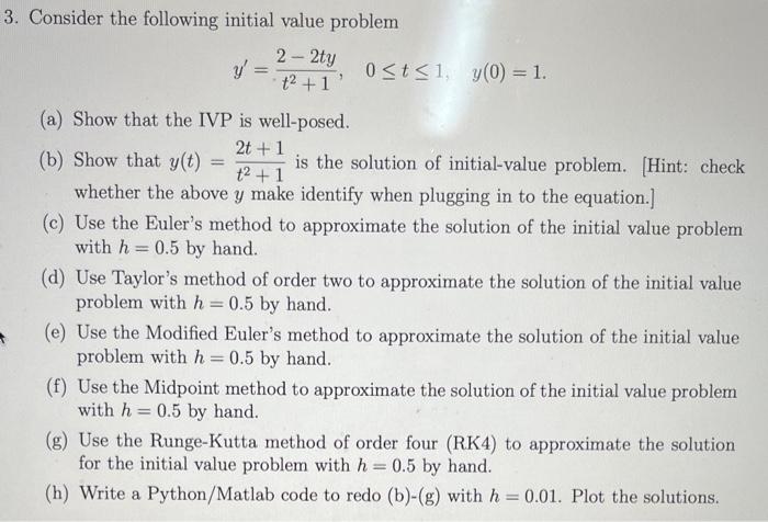Solved 3. Consider the following initial value problem | Chegg.com