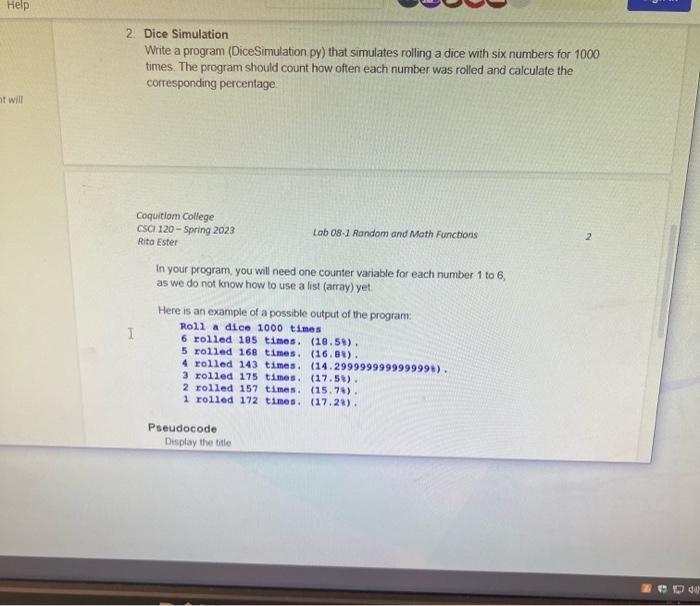 Solved 2. Dice Simulation Write a program (DiceSimulation | Chegg.com
