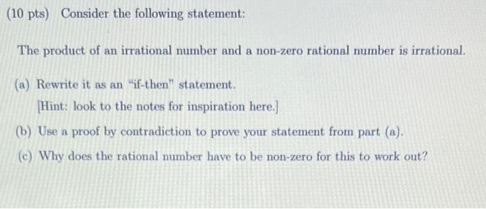 Solved (10 pts) Consider the following statement: The | Chegg.com