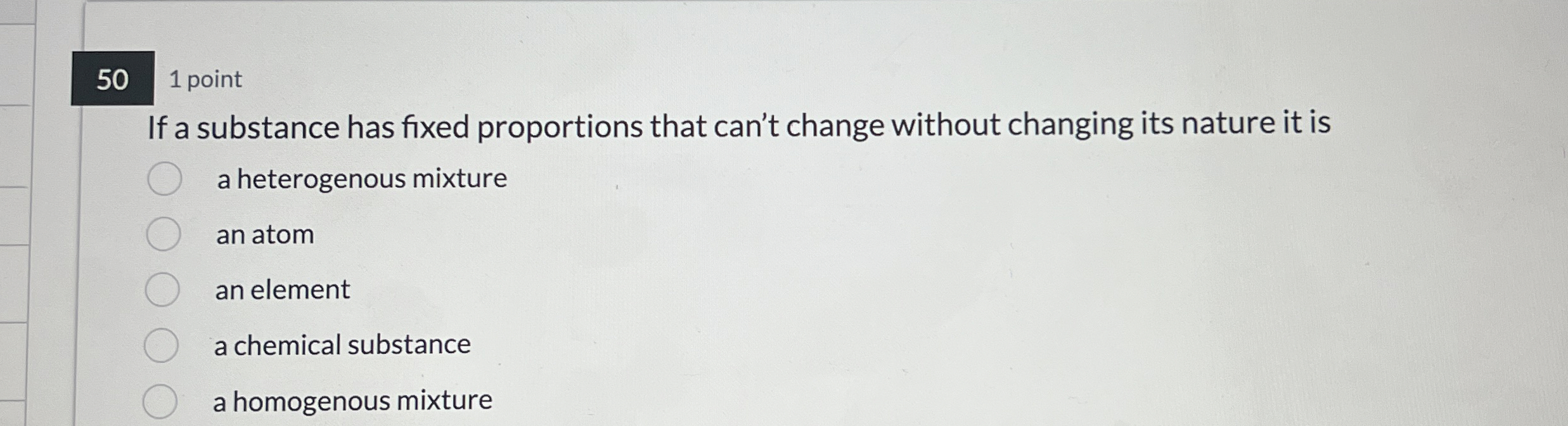 Solved 501 ﻿pointIf a substance has fixed proportions that | Chegg.com