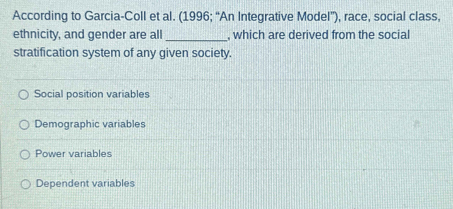 Solved According to Garcia-Coll et al. (1996; "An | Chegg.com