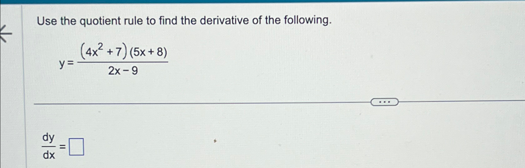 Solved Use the quotient rule to find the derivative of the | Chegg.com