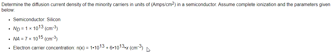 Solved Determine the diffusion current density of the | Chegg.com