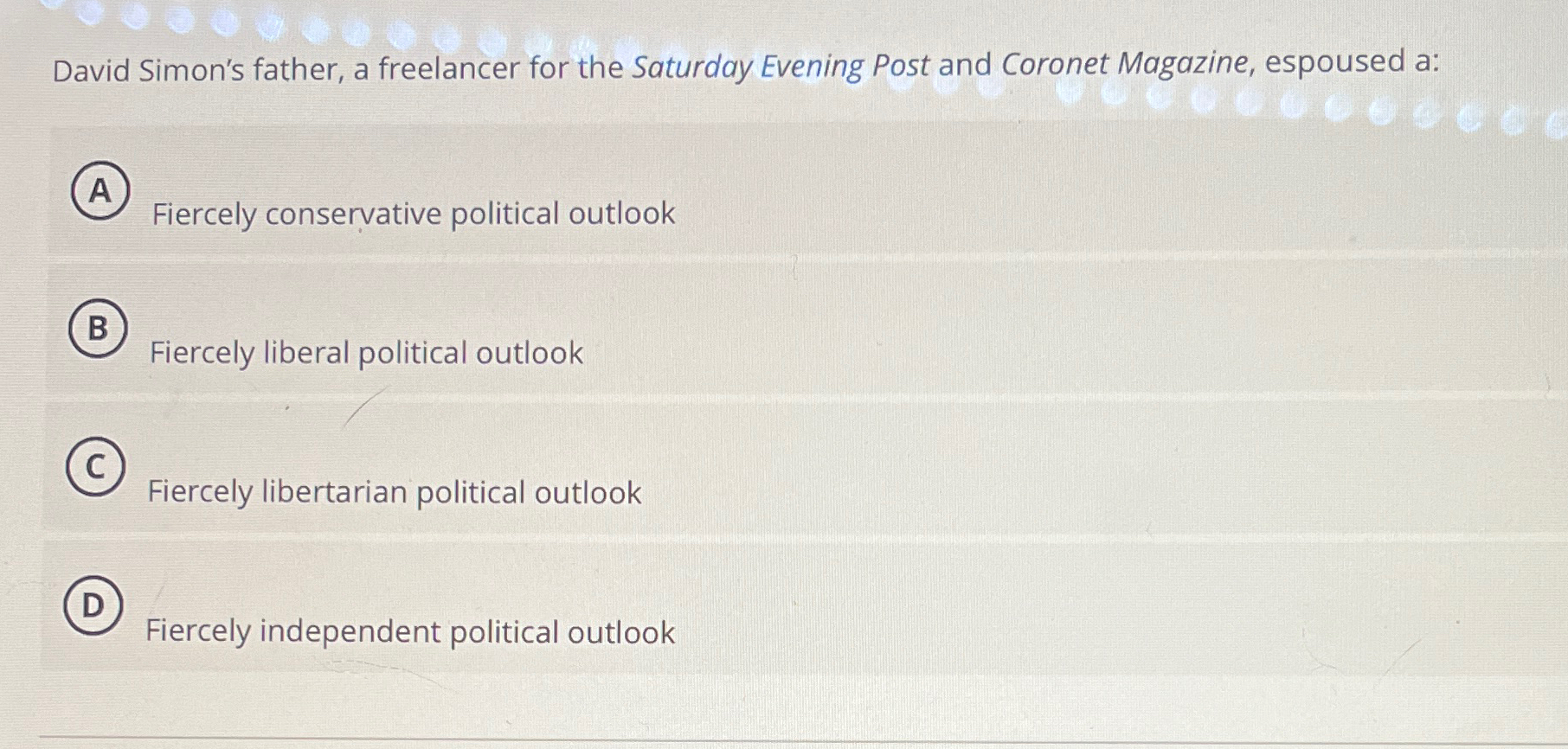Solved David Simon's father, a freelancer for the Saturday | Chegg.com