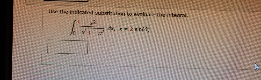 Solved Use the indicated substitution to evaluate the | Chegg.com