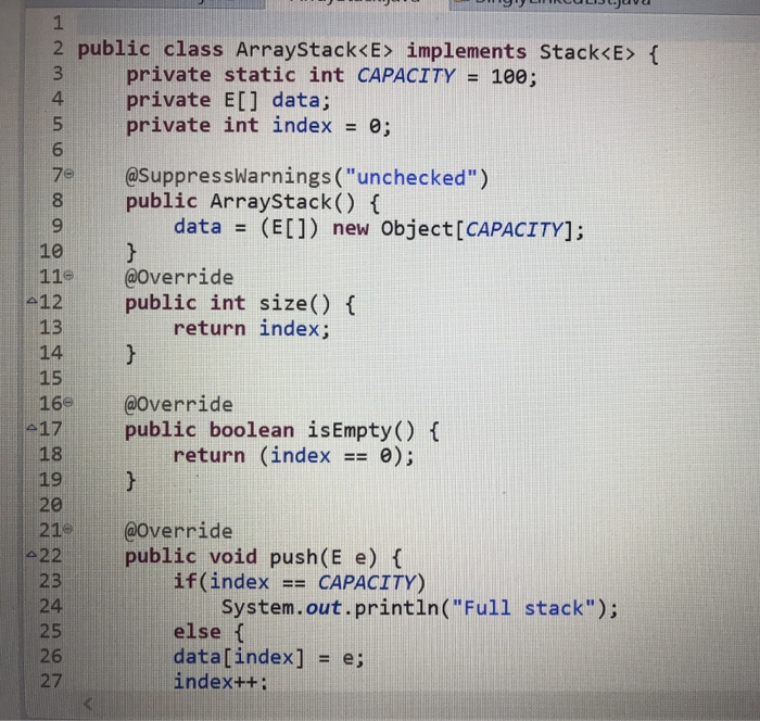 Solved Task: Using the given Stack class, in the class | Chegg.com