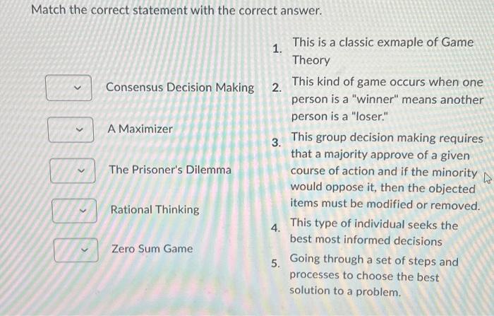 Match the correct statement with the correct answer. | Chegg.com