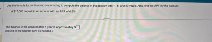 Solved Use the formula for continuous compounding to compute | Chegg.com