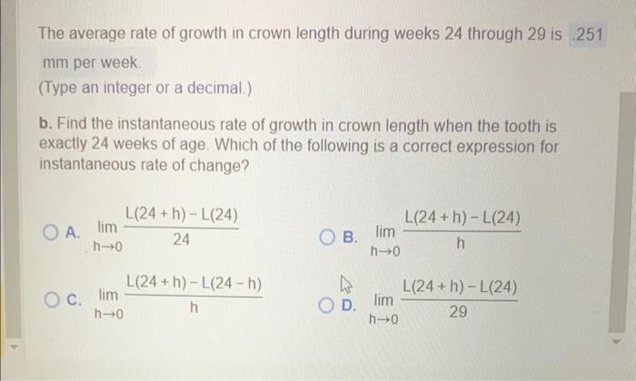 Solved The average rate of growth in crown length during | Chegg.com