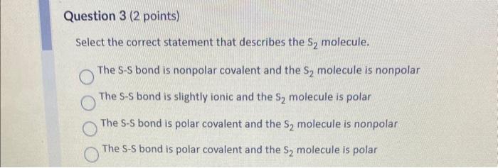 Solved Select the correct statement that describes the S2 | Chegg.com