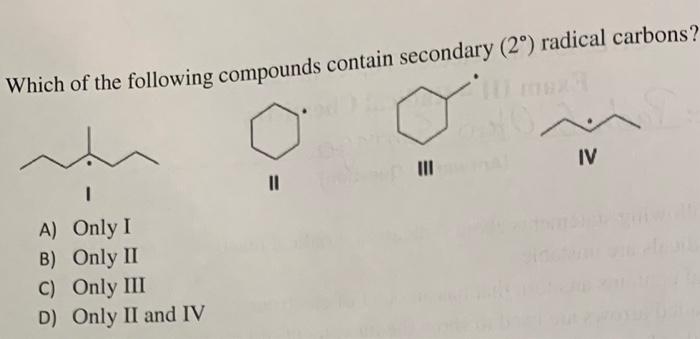 Solved Which of the following compounds contain secondary | Chegg.com
