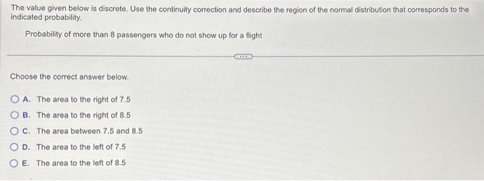 Solved The value given below is discrete. Use the continuity | Chegg.com