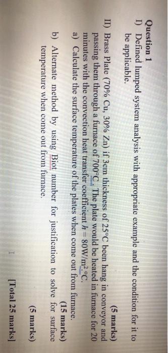 Solved Question 1 1) Defined lumped system analysis with | Chegg.com